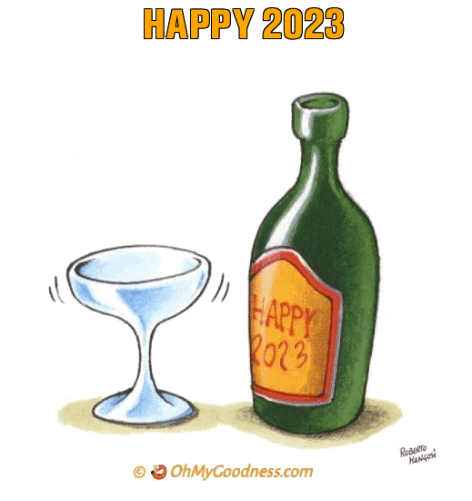 HAPPY 2023 ecard | Funny Free eCards | OhMyGoodness ecards