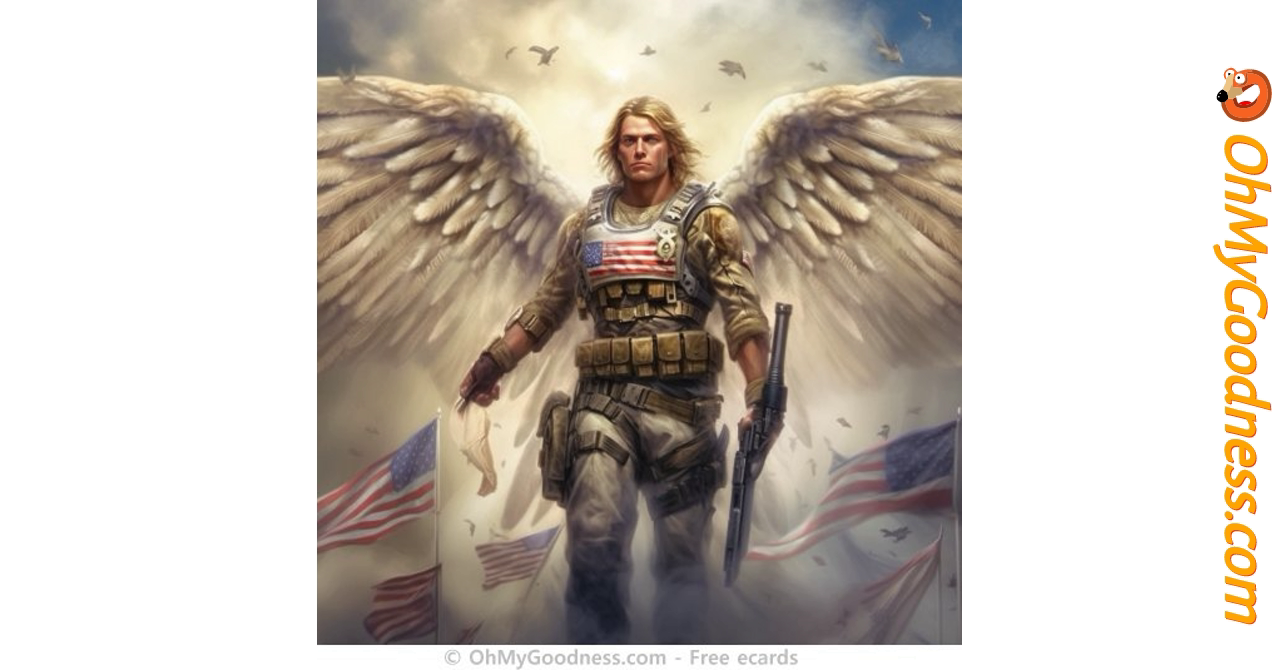 Heroes are our angels. ecard | Funny Free eCards | OhMyGoodness ecards